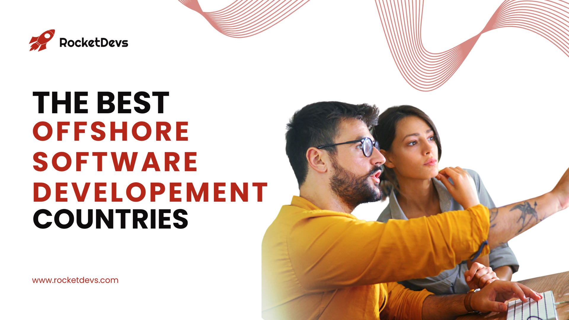 The Best 11 Offshore Software Development Countries Blog | RocketDevs